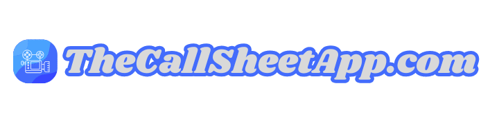 What is a Call Sheet? The Ultimate Guide for Filmmakers and Crews in 2026